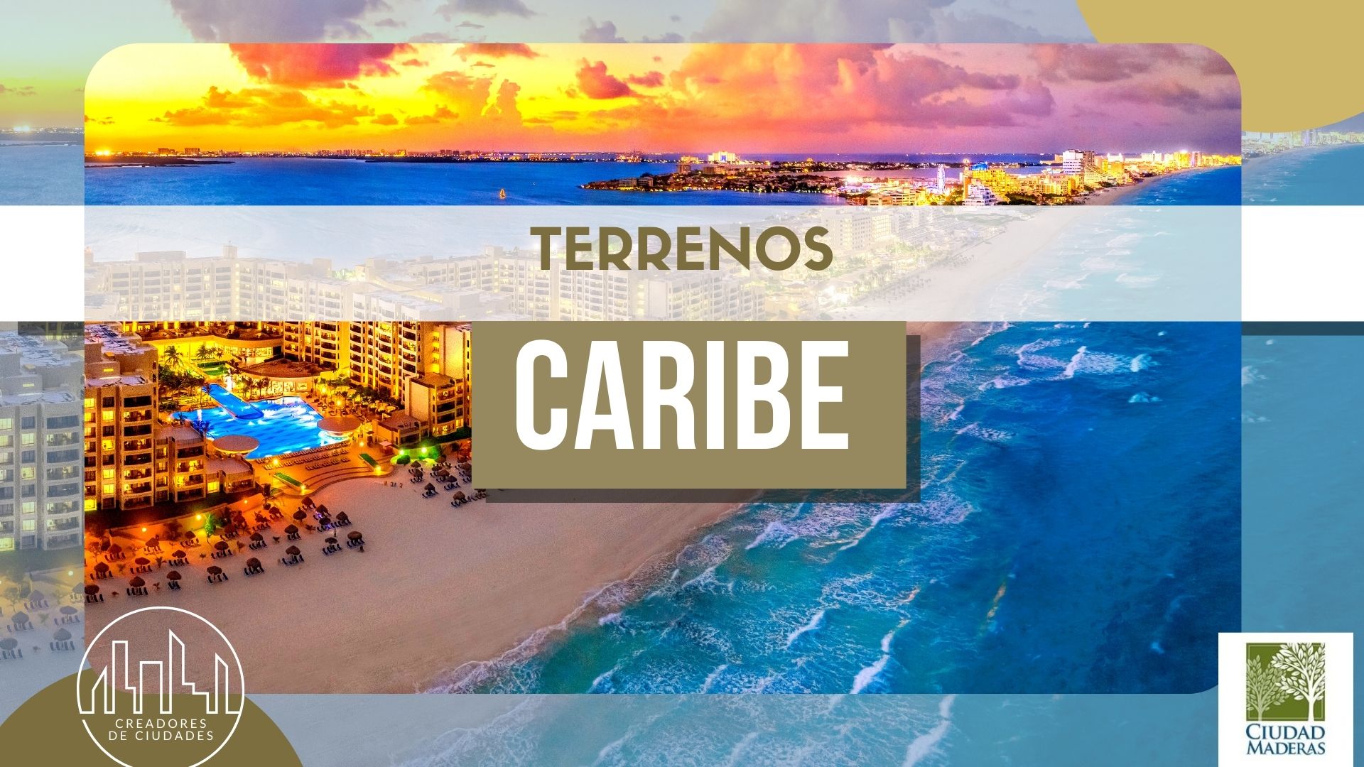 Terrenos en el caribe - Creadores de Ciudades
